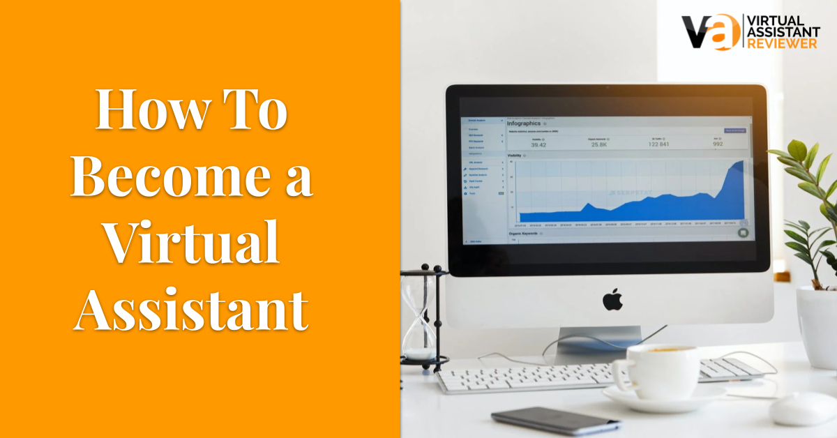 Complete Guide on How to Become a Virtual Assistant